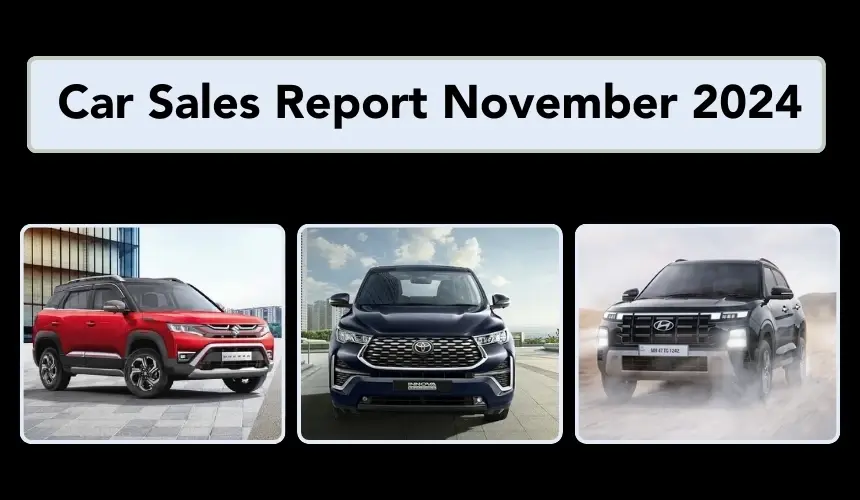 Cars Sales November 2024: Maruti, Hyundai, TATA, Mahindra, Toyota, Kia ...